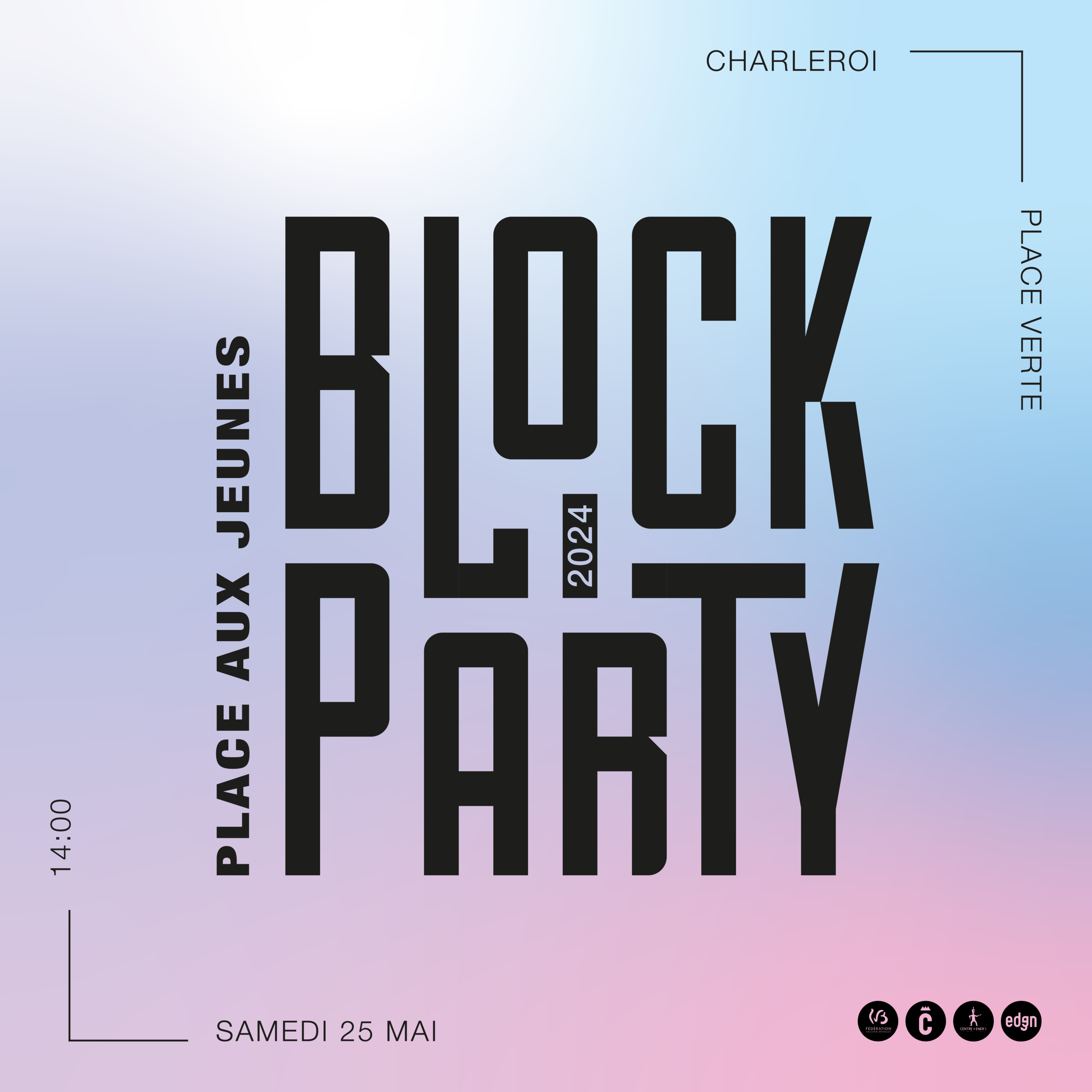 Block Party | Place aux jeunes - 25 Mai - Place Verte - enerj.be